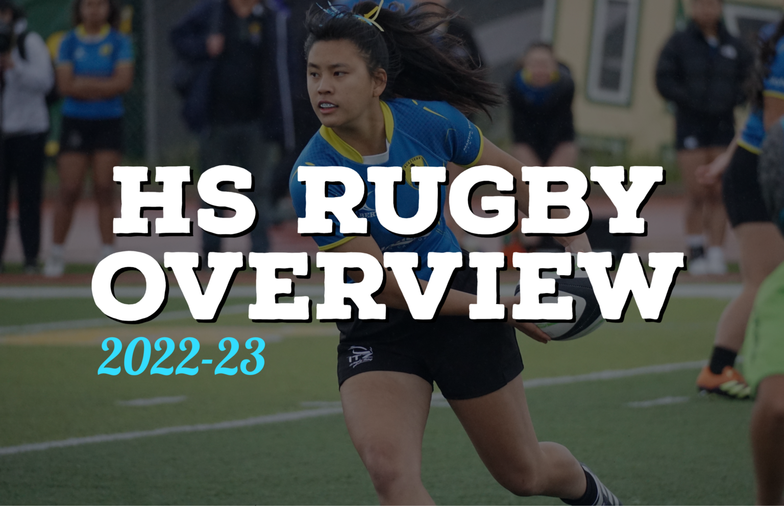 Girls’ HS Rugby Guide: State-by-State Overviews & Contacts - The Rugby ...